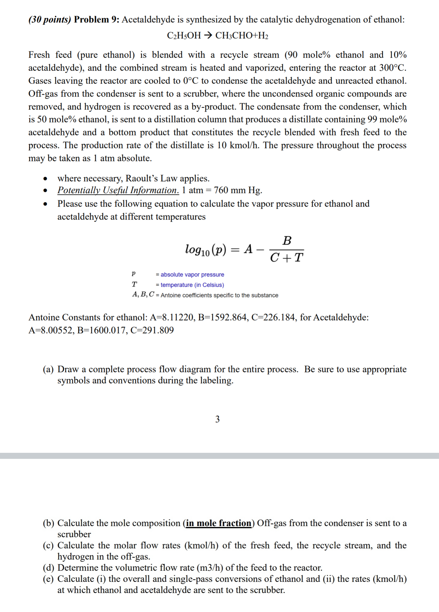 Solved (30 ﻿points) ﻿Problem 9: Acetaldehyde is ﻿synthesized | Chegg.com