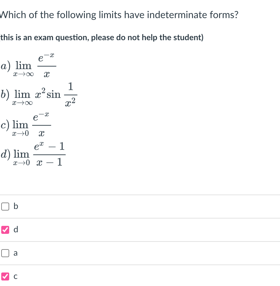 Solved Which of the following limits have indeterminate | Chegg.com