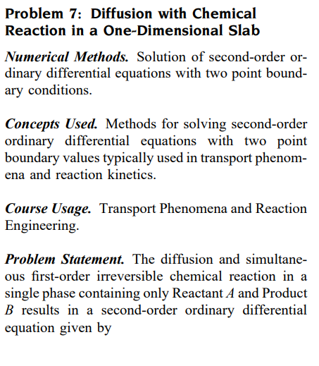 Solved Problem 7: Diffusion with Chemical Reaction in a | Chegg.com