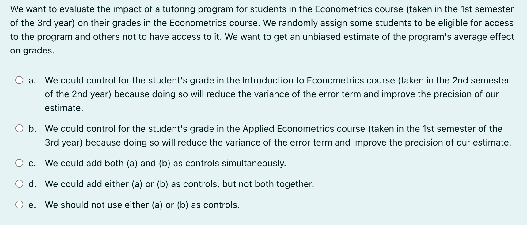 Solved We want to evaluate the impact of a tutoring program | Chegg.com