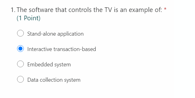 Solved 1. The software that controls the TV is an example | Chegg.com