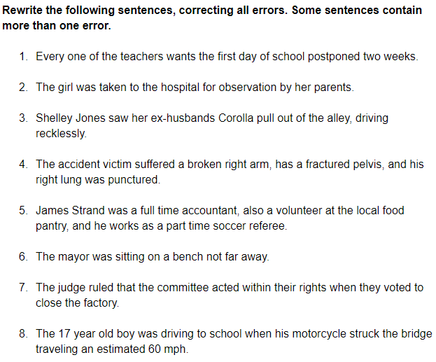Solved Rewrite the following sentences, correcting all | Chegg.com