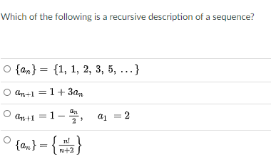 Solved Which of the following is a recursive description of | Chegg.com