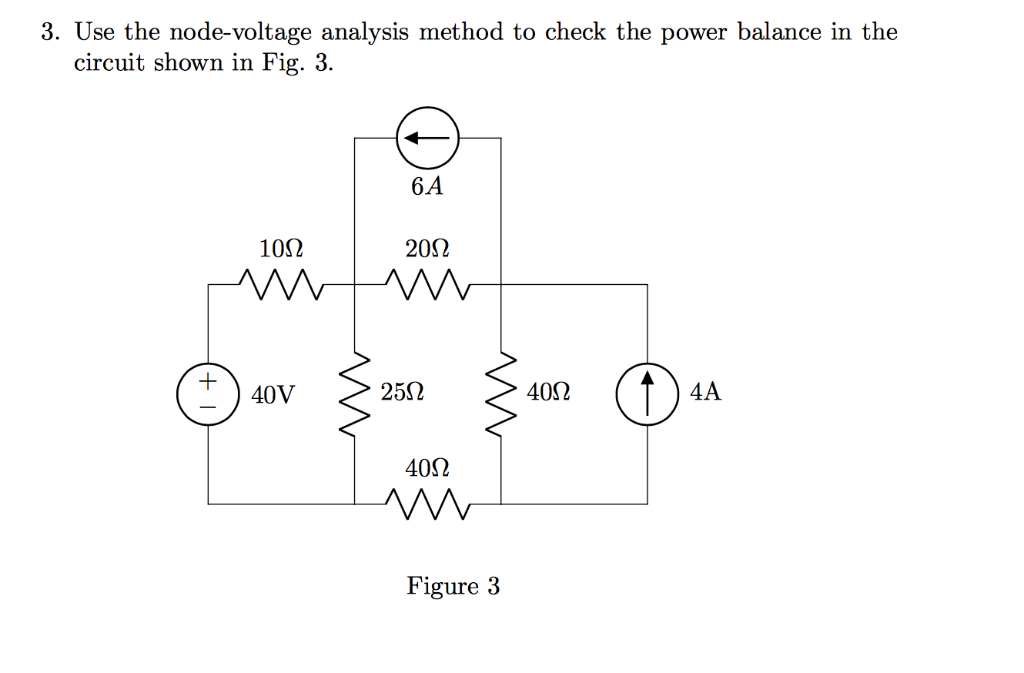 Solved 3 Use The Node voltage Analysis Method To Check The Chegg Solved 3 Use The Node voltage Analysis Method To Check The Chegg