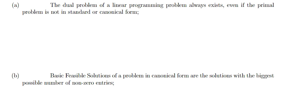 Solved (a) The dual problem of a linear programming problem | Chegg.com
