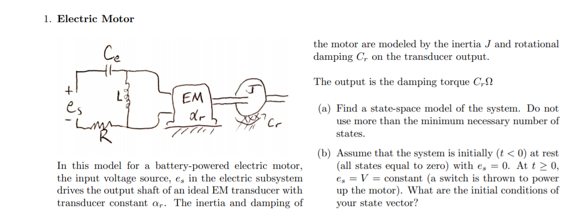 1. Electric Motor Ce the motor are modeled by the | Chegg.com