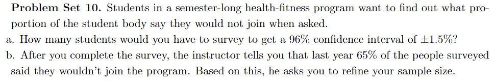 Solved Problem Set 10. Students in a semester-long | Chegg.com