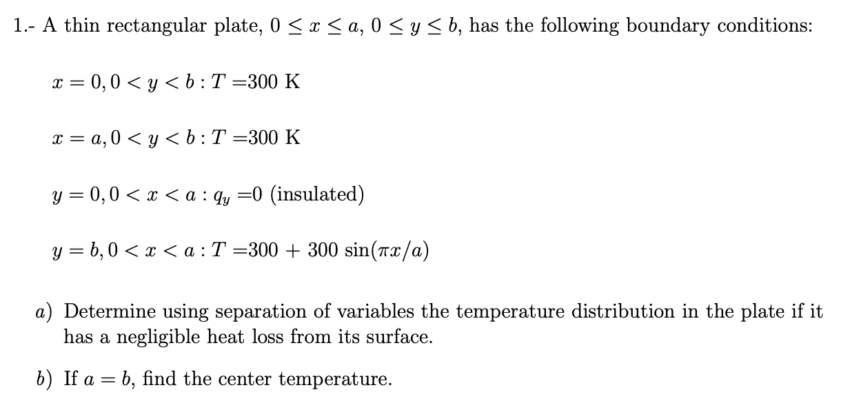 Solved 1.- A thin rectangular plate, 0