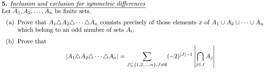 Solved 5. Inclusion and exclusion for symmetric differences | Chegg.com