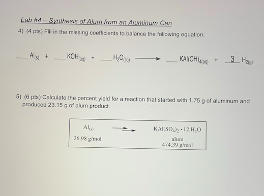 Solved Lab #4 - Synthesis of Alum from an Aluminum Can 4) (4 | Chegg.com