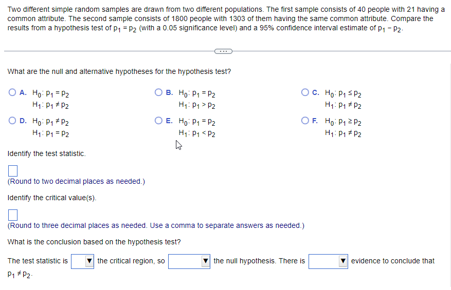 Solved Two different simple random samples are drawn from | Chegg.com