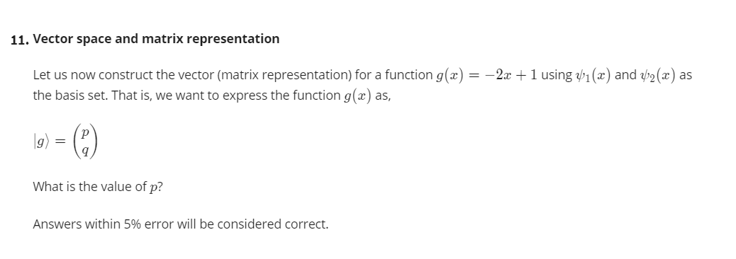 Solved 11. Vector space and matrix representation Let us now | Chegg.com