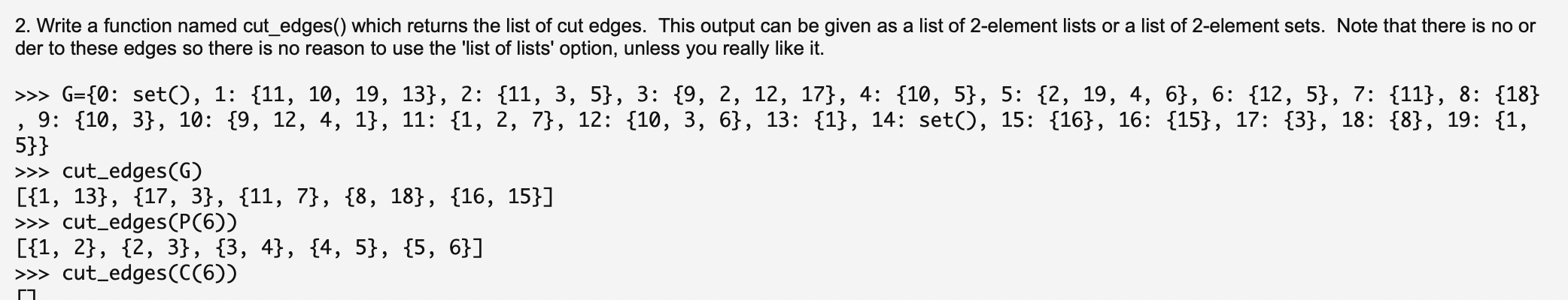 Solved 2. Write a function named cut_edges() which returns | Chegg.com