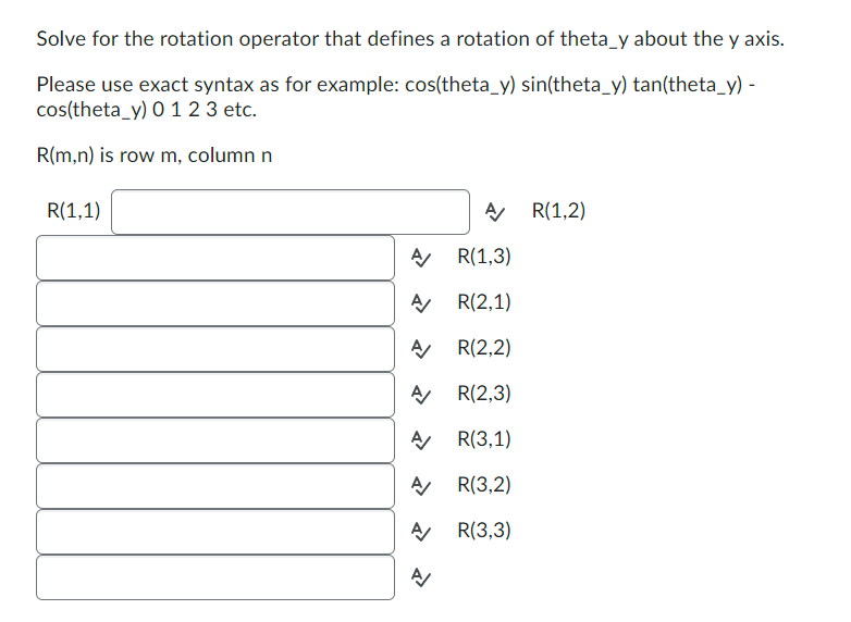 Solved Solve for the rotation operator that defines a | Chegg.com