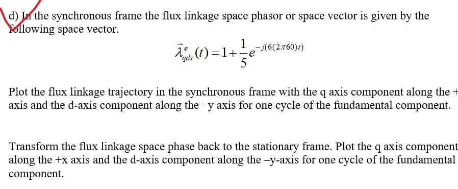 Problem 3: Space Phasors and Complex Vectors For a | Chegg.com