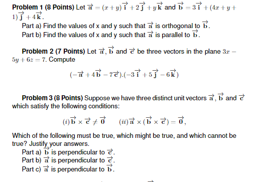 Solved Problem 1 (8 Points) Let a=(x+y)i+2j+yk and | Chegg.com
