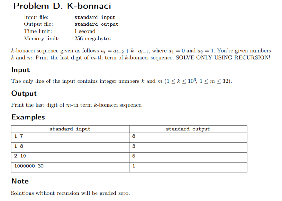 Solved Problem D. K-bonnaci Input file: standard input | Chegg.com