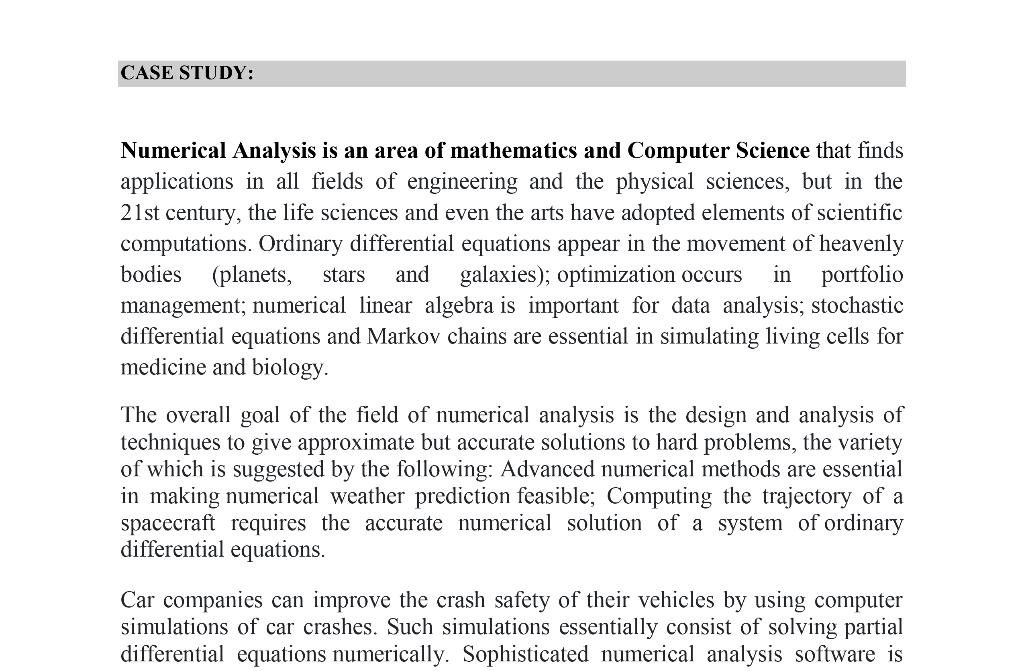 Solved CASE STUDY: Numerical Analysis is an area of | Chegg.com