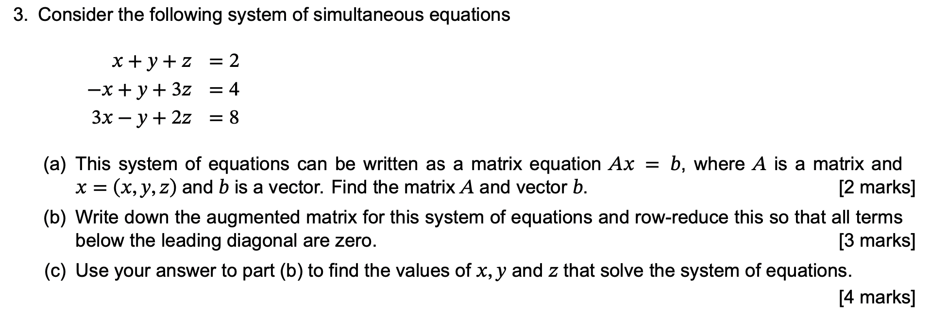 Solved 3. Consider the following system of simultaneous | Chegg.com