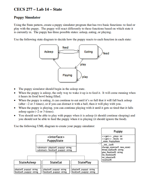 Solved Puppy Simulator Using the State pattern, create a | Chegg.com