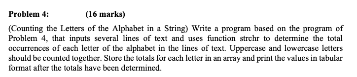 Solved Problem 4: (16 marks) (Counting the Letters of the | Chegg.com