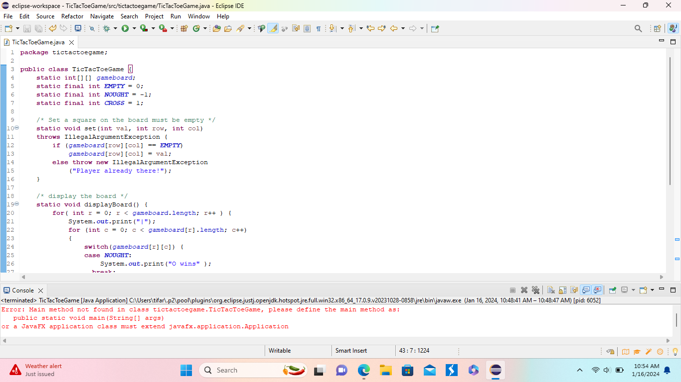 Solved TicTacToeGame.java ×package tictactoegame;public | Chegg.com