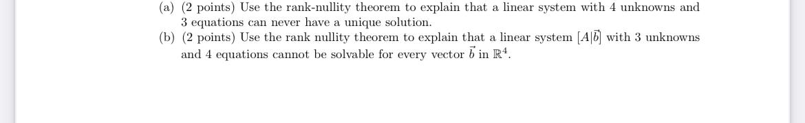 Solved (a) (2 points) Use the rank-nullity theorem to | Chegg.com