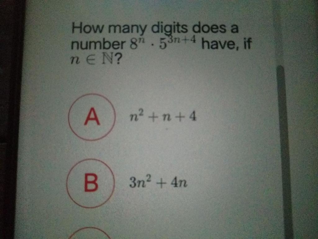 Solved How many digits does a number 8ñ . 53n+4 have, if ne | Chegg.com
