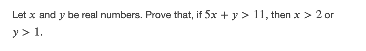 Solved > Let x and y be real numbers. Prove that, if 5x + y | Chegg.com