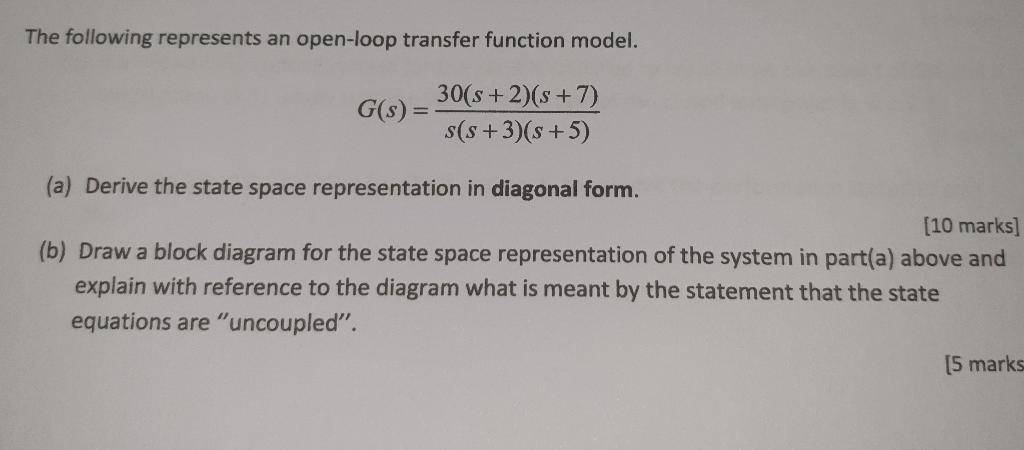 Solved The following represents an open-loop transfer | Chegg.com
