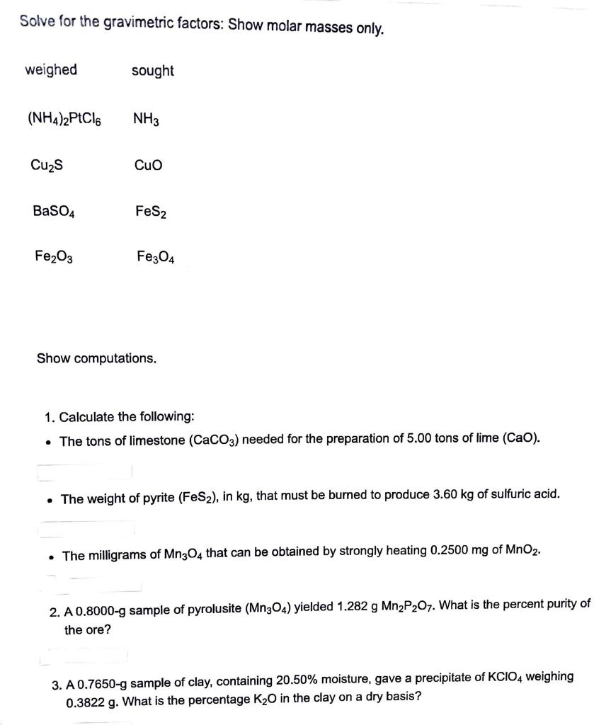 Solved Solve for the gravimetric factors: Show molar masses | Chegg.com