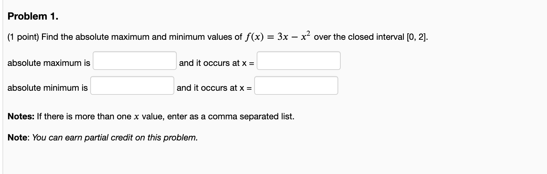 Solved Problem 1. (1 point) Find the absolute maximum and | Chegg.com