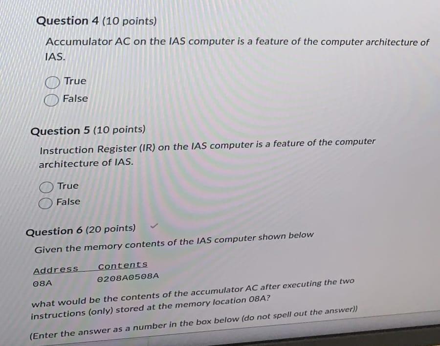 Solved Accumulator Ac On The Ias Computer Is A Feature Of 