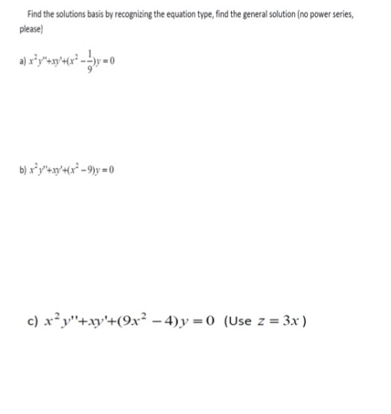 Solved Find the solutions basis by recognizing the equation | Chegg.com