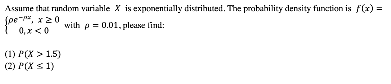 Solved Assume that random variable X is exponentially | Chegg.com