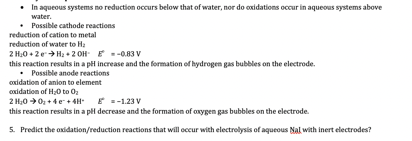 Solved • In aqueous systems no reduction occurs below that | Chegg.com