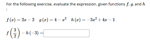 Solved For the following exercise, evaluate the expression, | Chegg.com