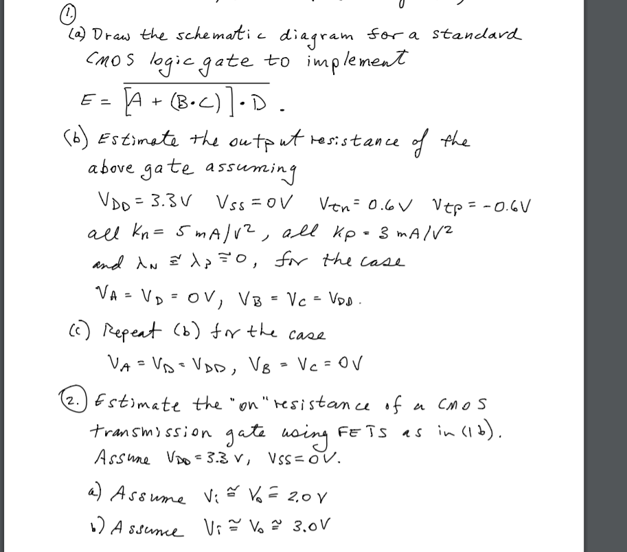 Solved (2) Draw the schematic diagram for a standard CMOS | Chegg.com