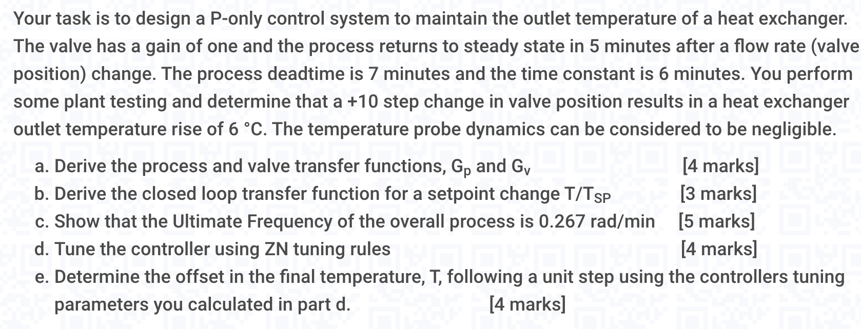 Solved Your task is to design a P-only control system to | Chegg.com