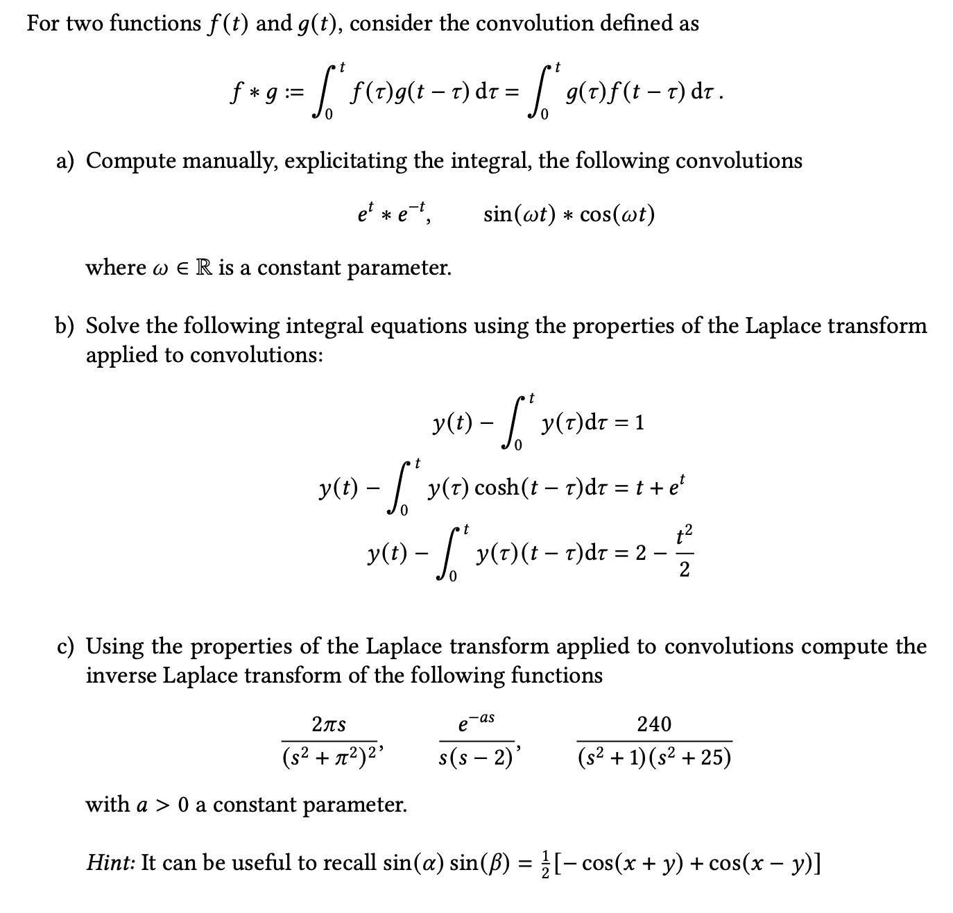Solved For Two Functions F T And G T Consider The