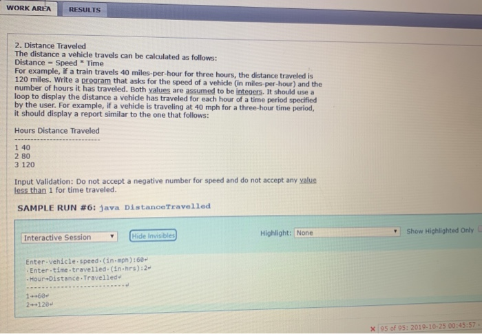 Solved WORK AREA RESULTS 2. Distance Traveled The distance a | Chegg.com