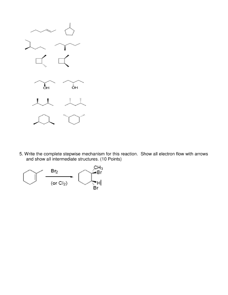 Solved GH 5. Write the complete stepwise mechanism for this | Chegg.com Solved GH 5. Write the complete stepwise mechanism for this | Chegg.com