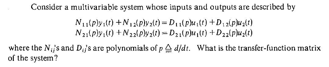 Solved Consider a multivariable system whose inputs and | Chegg.com