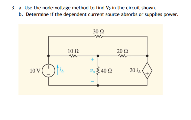 Solved A ﻿use The Node Voltage Method To Find V0 ﻿in The 3905