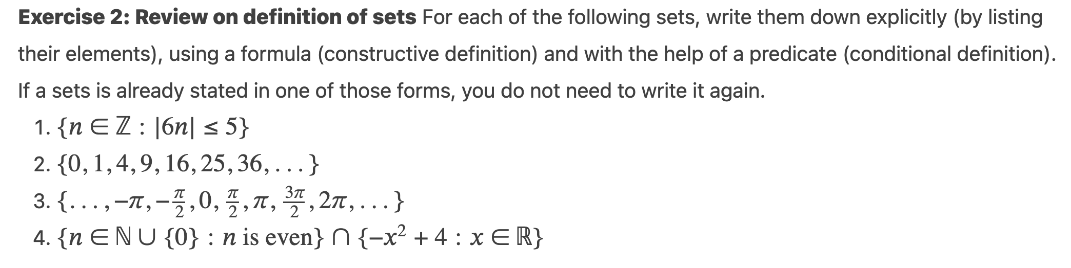 Solved Exercise 2: Review on definition of sets For each of | Chegg.com