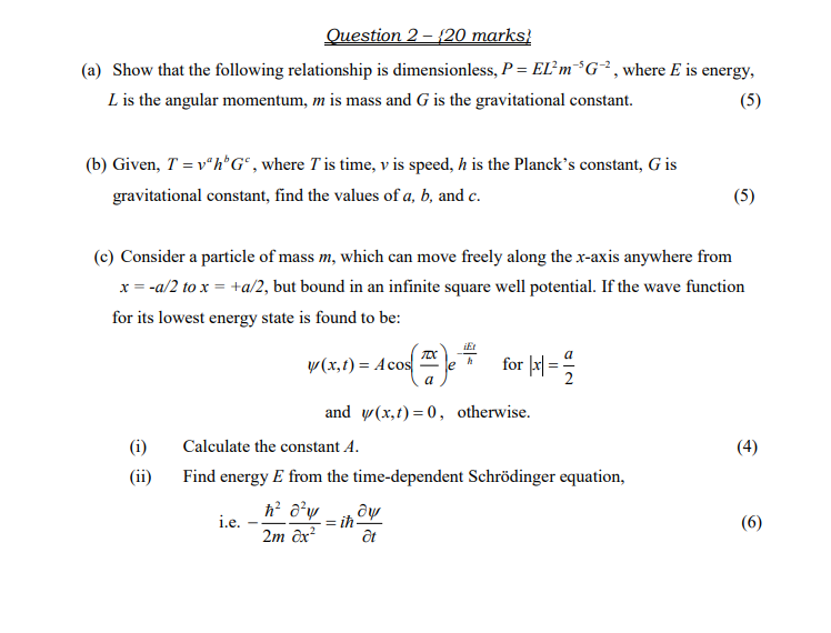 Solved Question 2−{20 marks } (a) Show that the following | Chegg.com