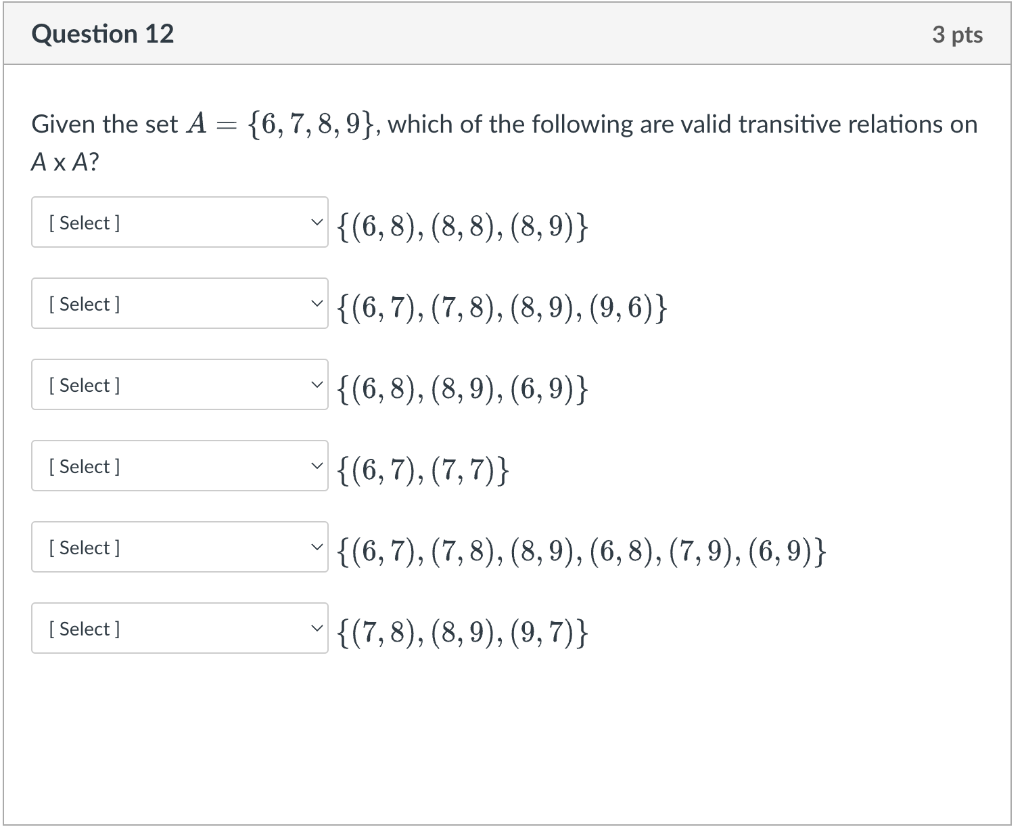 Solved Given the set A={6,7,8,9}, which of the following are | Chegg.com