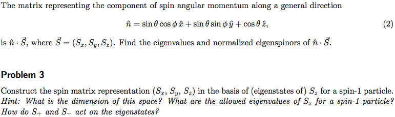 Solved The matrix representing the component of spin angular | Chegg.com