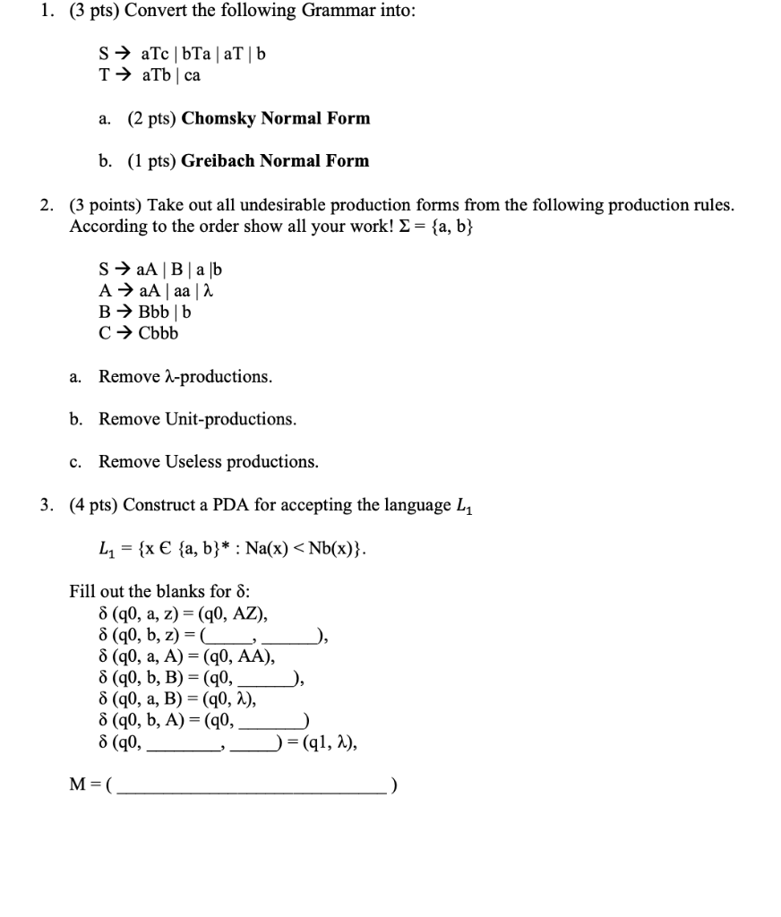 Solved 1. (3 pts) Convert the following Grammar into: | Chegg.com