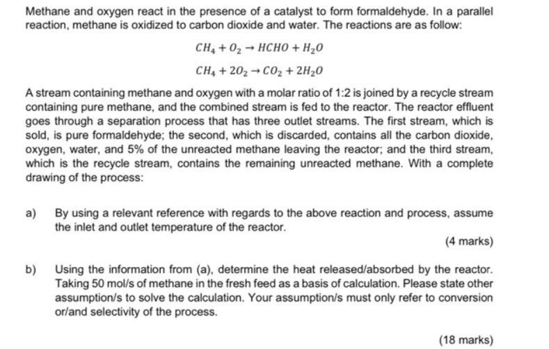 Methane and oxygen react in the presence of a | Chegg.com